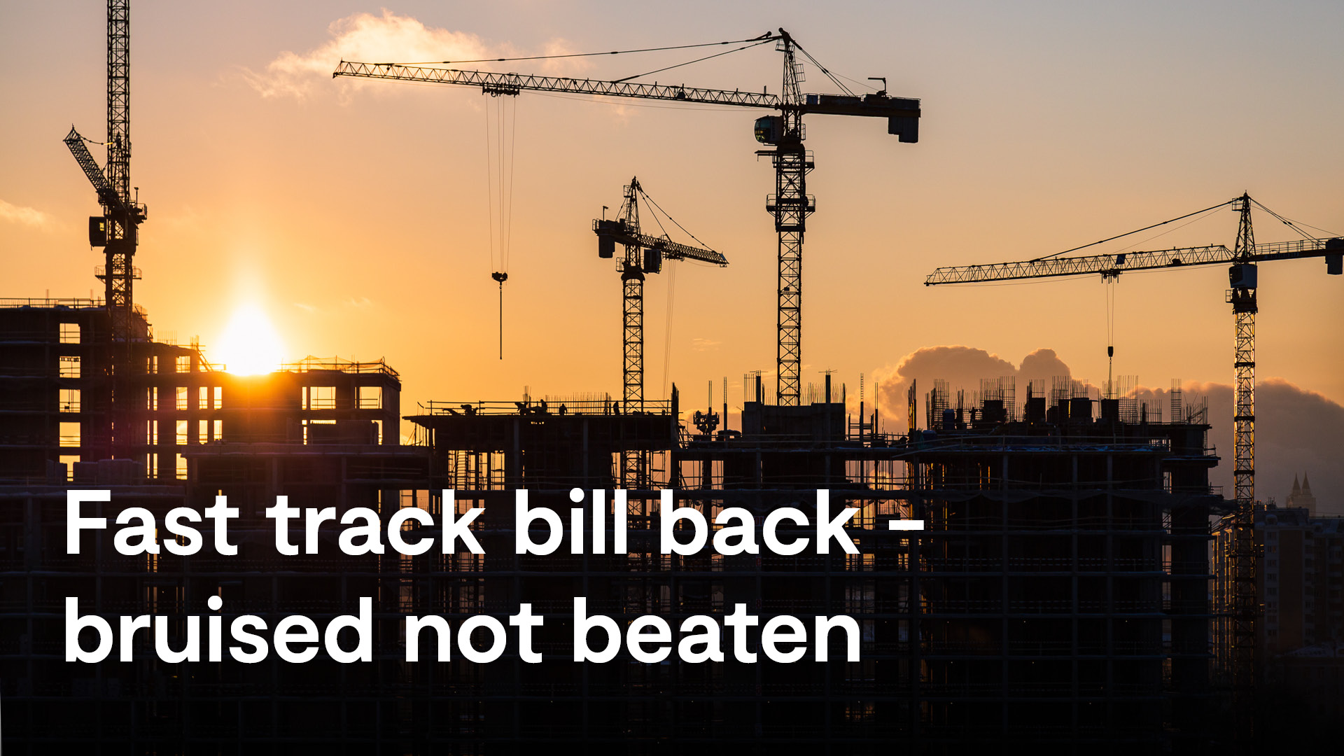 Chapman Tripp | Fast track bill back - bruised not beaten